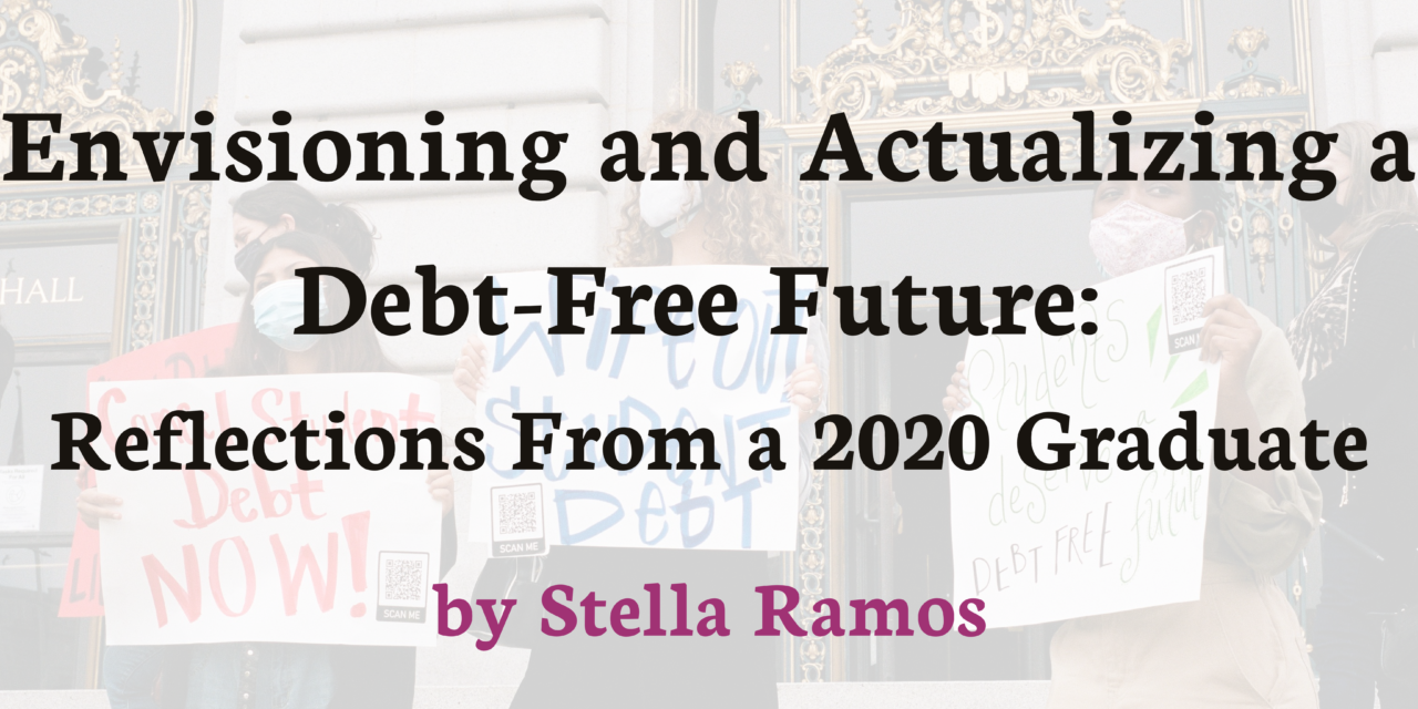 Envisioning and Actualizing a Debt-Free Future: Reflections From a 2020 ...